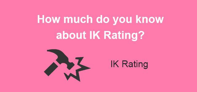 What is the IK rating standard for indoor lighting? - Knowledge ...